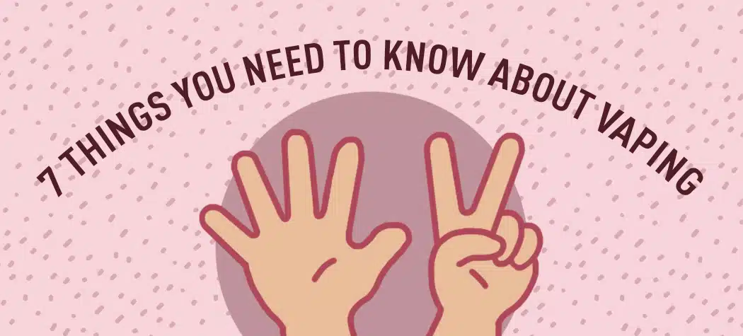 7 Things You Need To Know About Vaping | E-Liquids UK